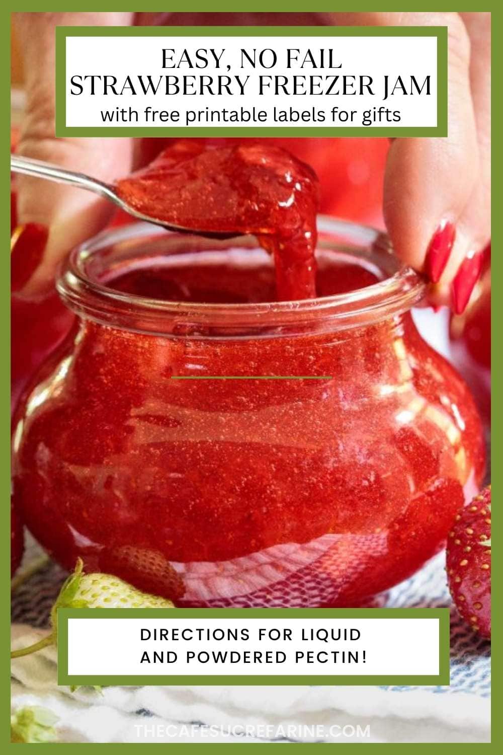 No-Fail Strawberry Freezer Jam (with Liquid or Powdered Pectin) - The ...