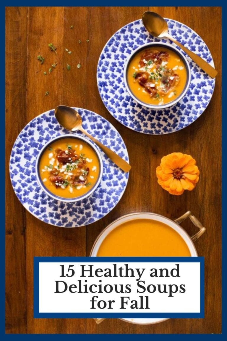 15 Healthy, Delicious Soup Recipes to Make You Feel Cozy and Fallish ...