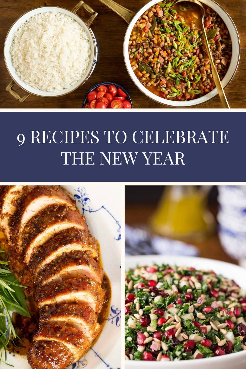 9 Celebratory New Year Year's Day Recipes - The Café Sucre Farine